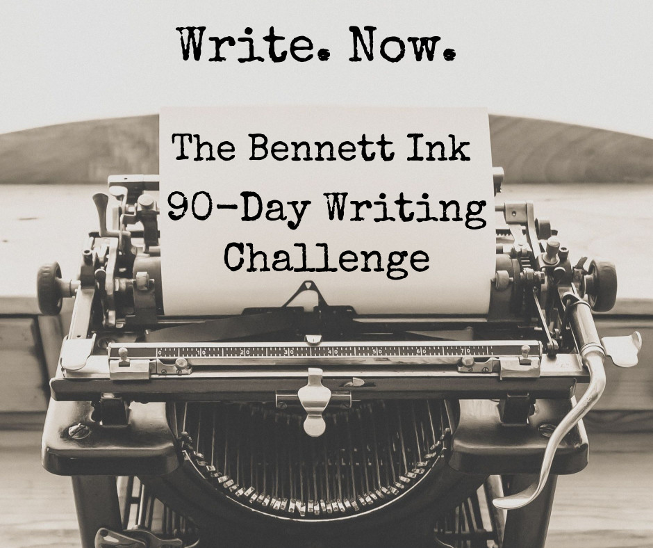 The 90-Day Challenge — Time to Get Serious - BennettInk.com